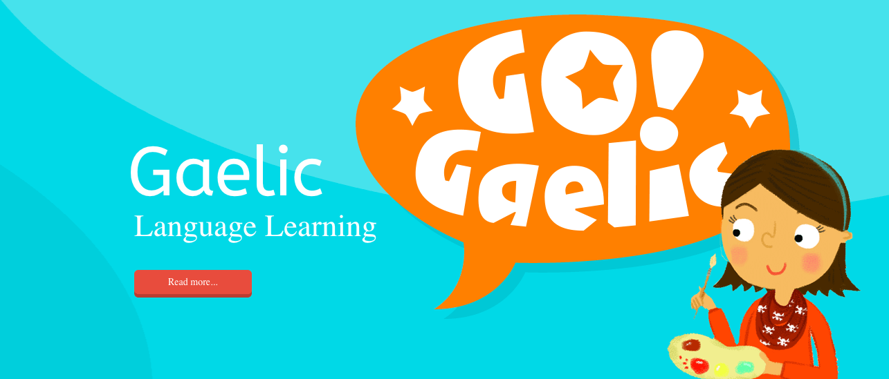 Learn Gaelic in the classroom with Go!Gaelic – Teacher's Resource Magazine